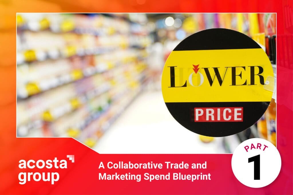 A New Approach to Marketing and Trade Spending Models - Acosta Group