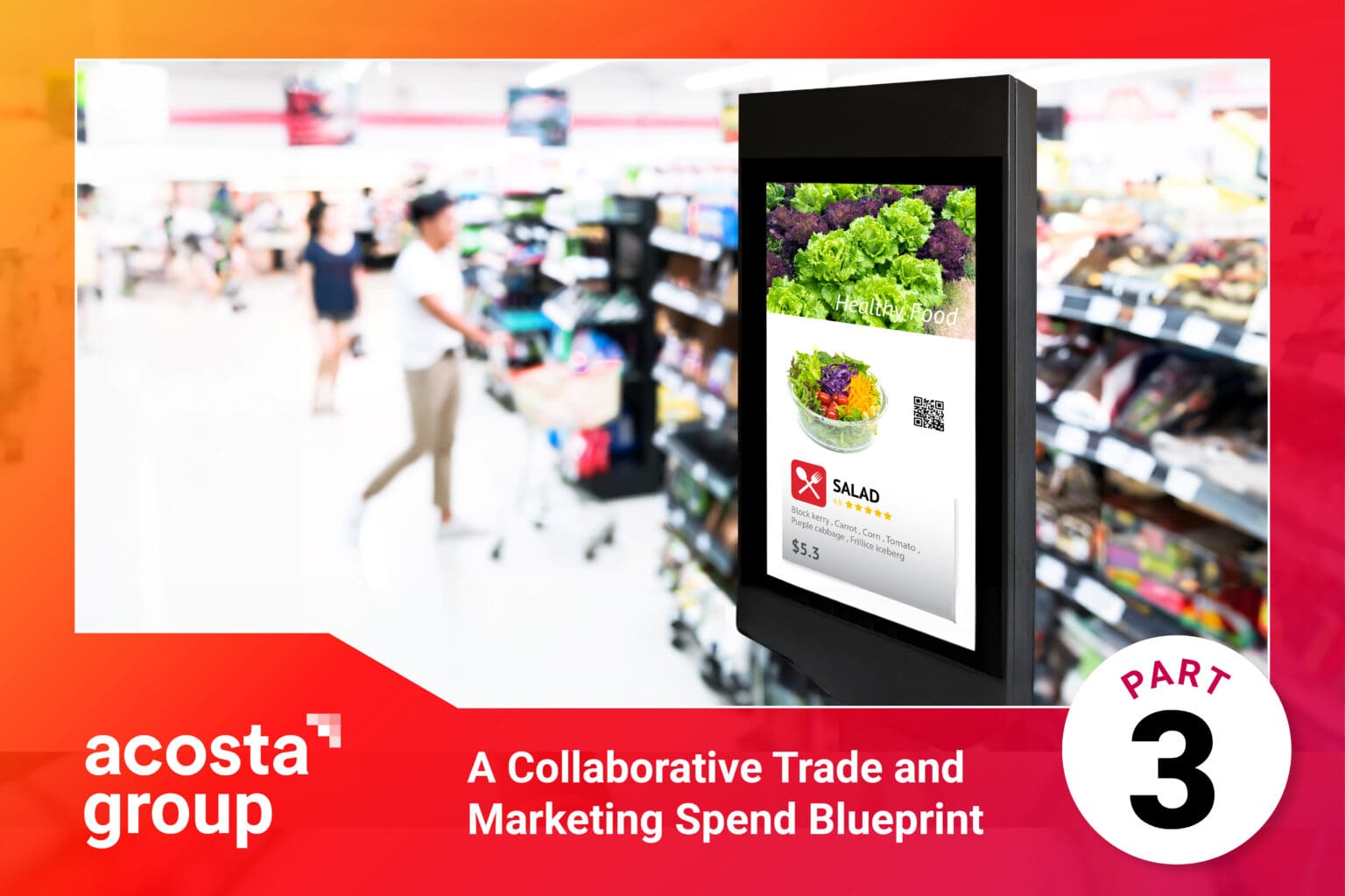 Unpacking the Value of Retail Media Networks - Acosta Group